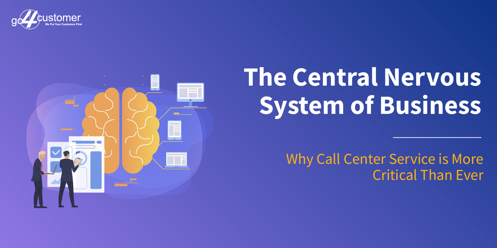 The Central Nervous System of Business The Importance of Call Center ...
